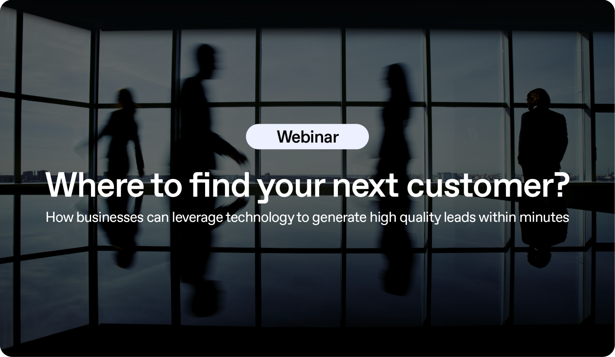 Where to Find Your Next Customer Webinar - Handshakes